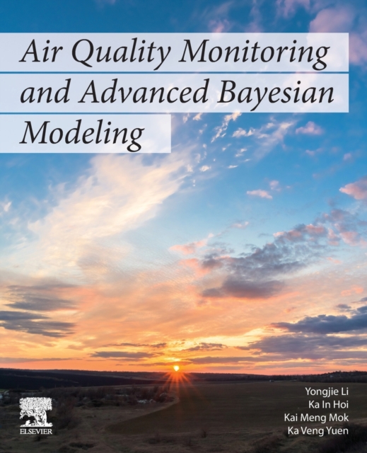 Air Quality Monitoring And Advanced Bayesian Modeling By Ka In Hoi