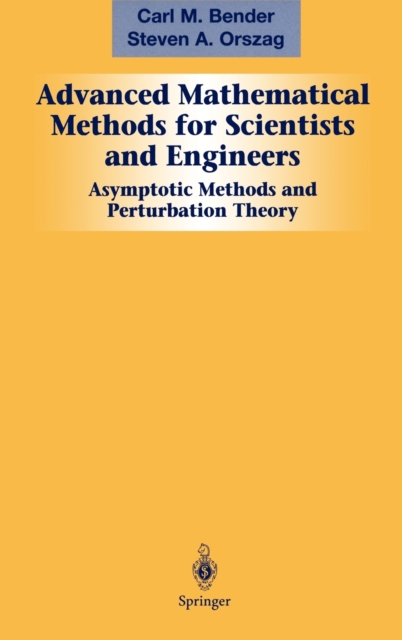 Advanced Mathematical Methods for Scientists and Engineers I by Carl M ... Advanced Mathematical Methods for Scientists and Engineers I by Carl M ...