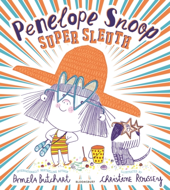 Penelope Snoop, Super Sleuth by Pamela Butchart | Shakespeare & Company Penelope Snoop, Super Sleuth by Pamela Butchart | Shakespeare & Company