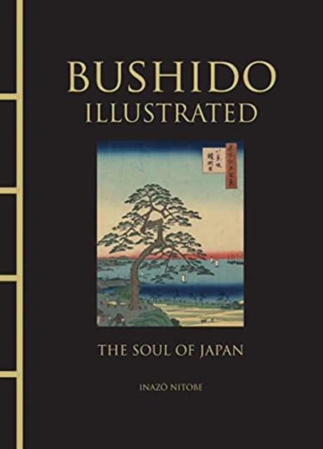 Bushido Illustrated by Inazo Nitobe | Shakespeare & Company
