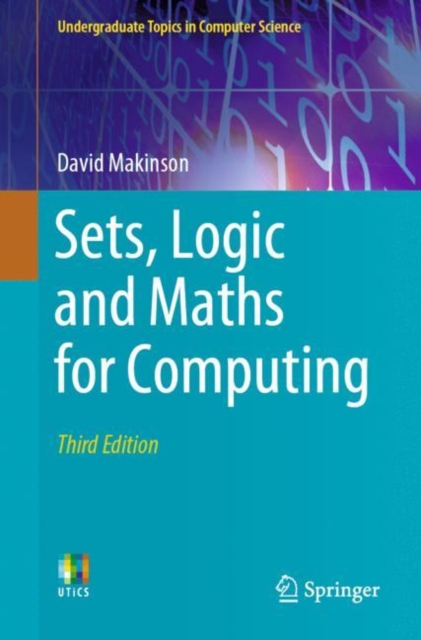 Sets, Logic and Maths for Computing by David Makinson | Shakespeare & Company