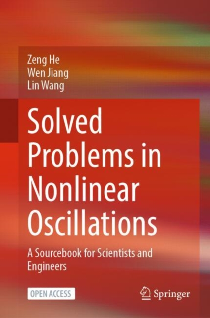 Solved Problems In Nonlinear Oscillations By Lin Wang Zeng He Wen Jiang Shakespeare And Company